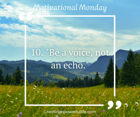 52 Positive Quotes to Keep You Motivated! - Creating a Powerful Life